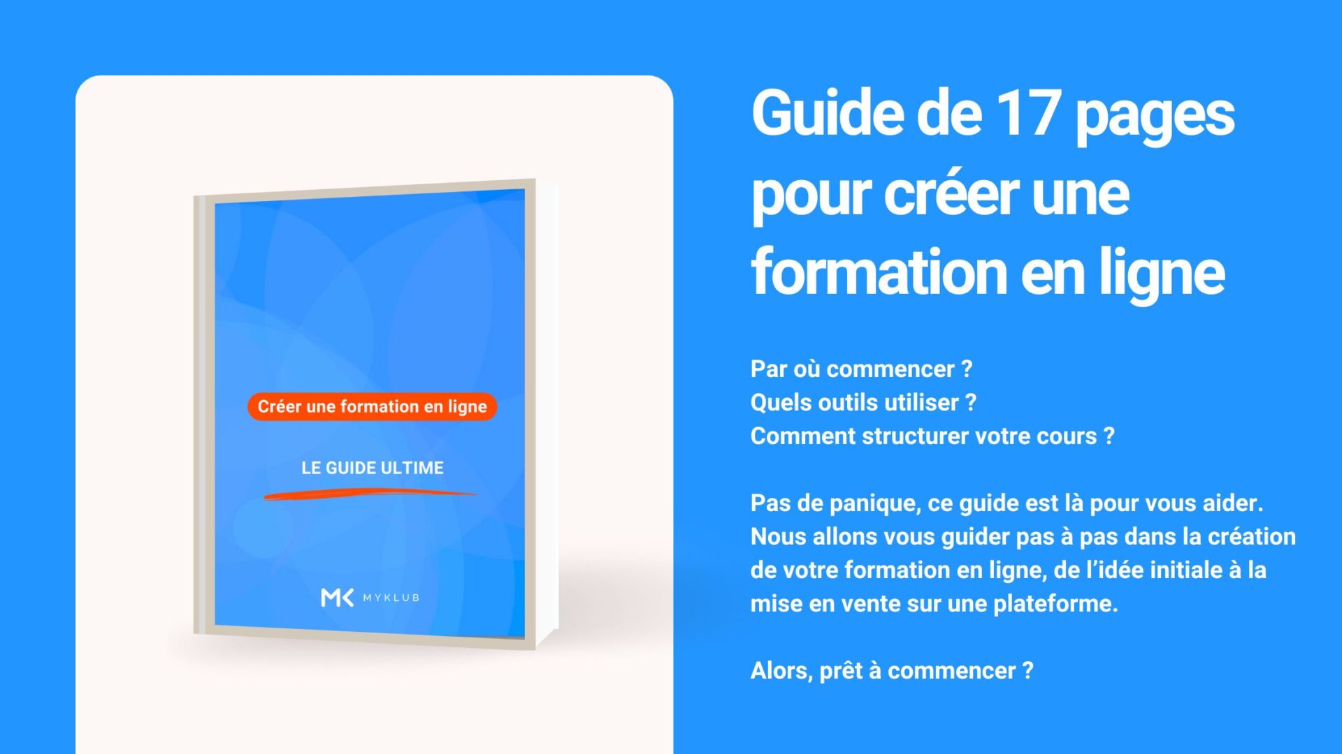 Créer une formation en ligne : le guide ultime